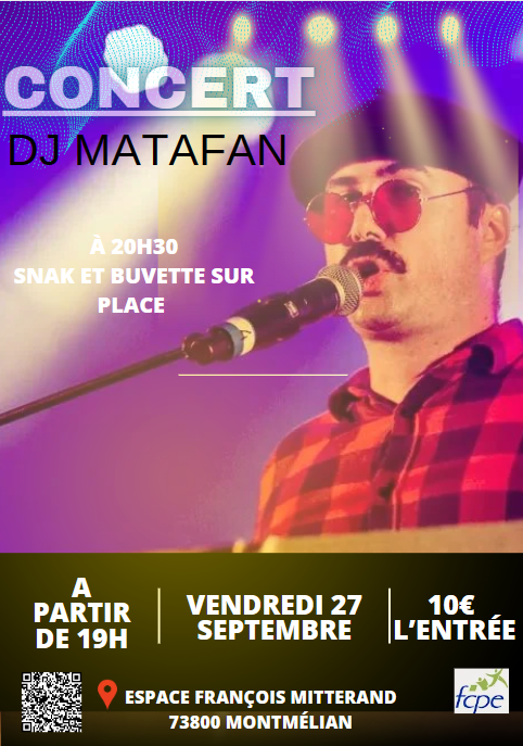 Montmélian - CONCERT DJ MATAFAN